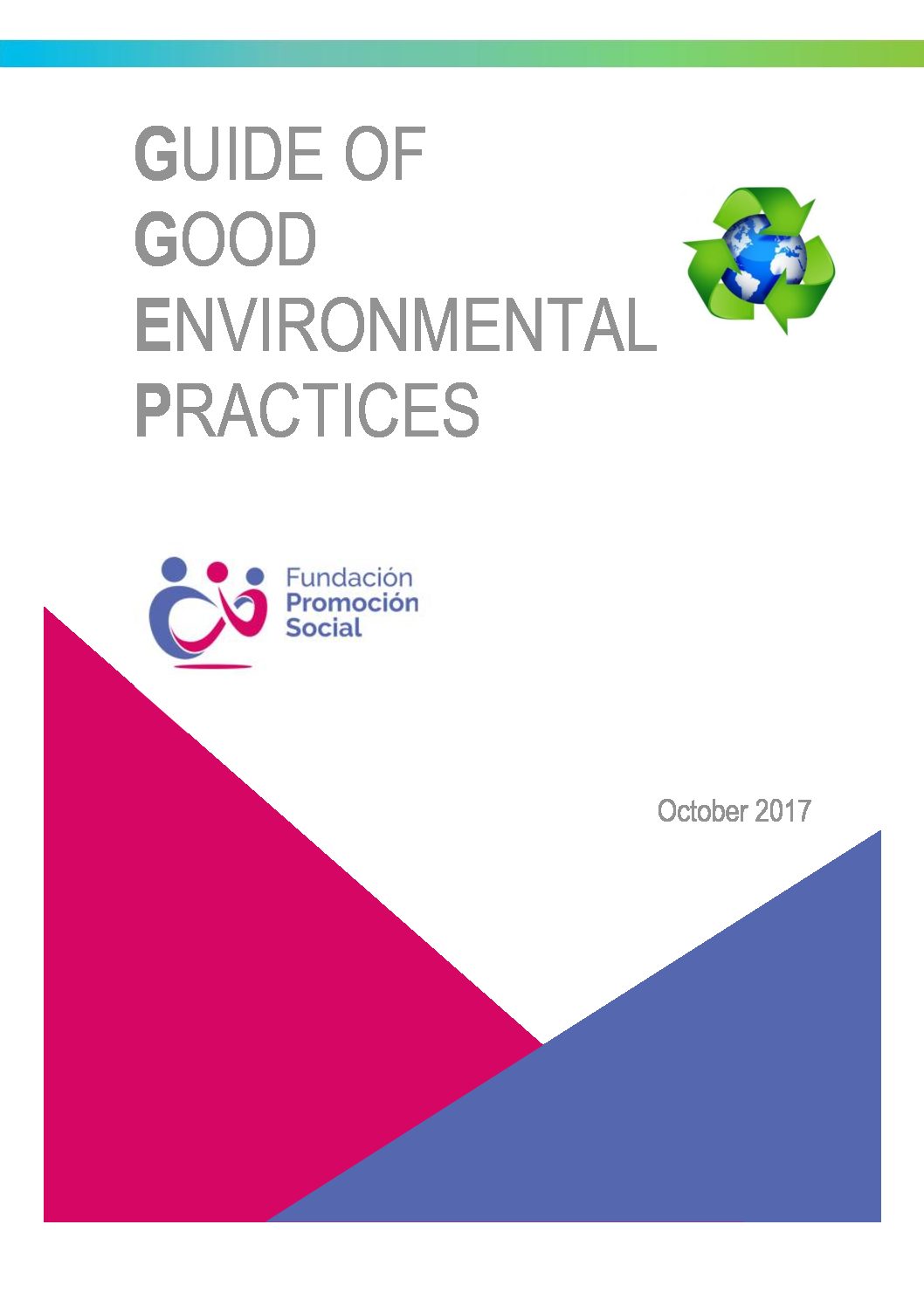 Guide Good Environmental Practices Social Promotion Foundation 2017-10 ...